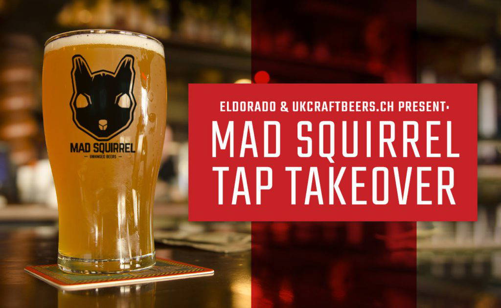 Mad Squirrel Tap Takeover at Eldorado - UK Craft Beer